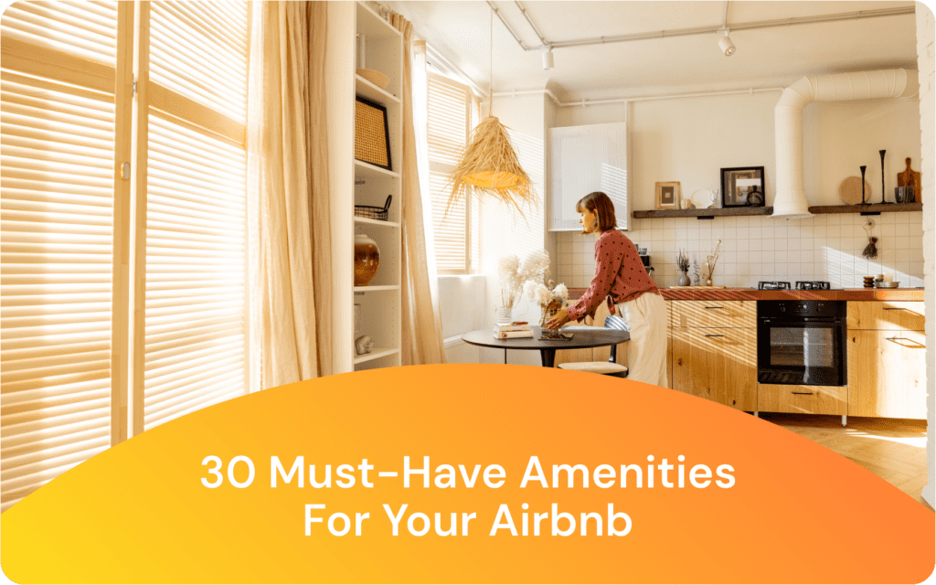 32 Must-Have Amenities for Guests