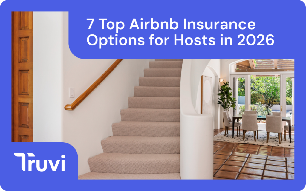 Airbnb Insurance Guide: 7 Best Protection Options for Hosts (2025)