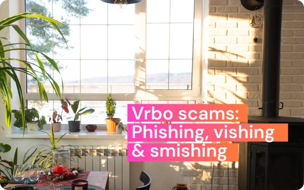 Do Vrbo Scams Happen With Hosts and How to Deal With Them