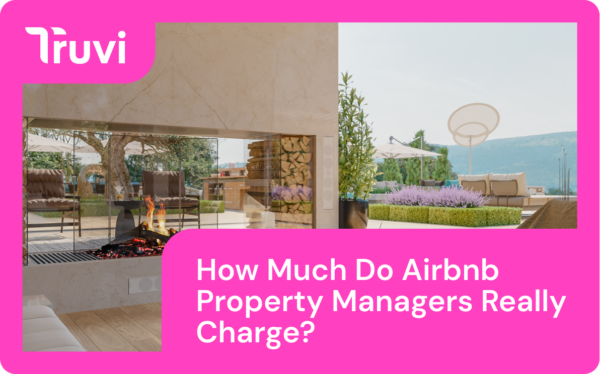 How Much Do Airbnb Property Managers Charge?
